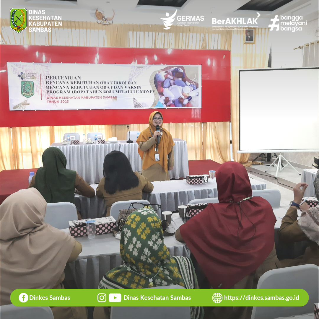 Pertemuan Rencana Kebutuhan Obat dan Vaksin Tahun 2024 Melalui E – Monev