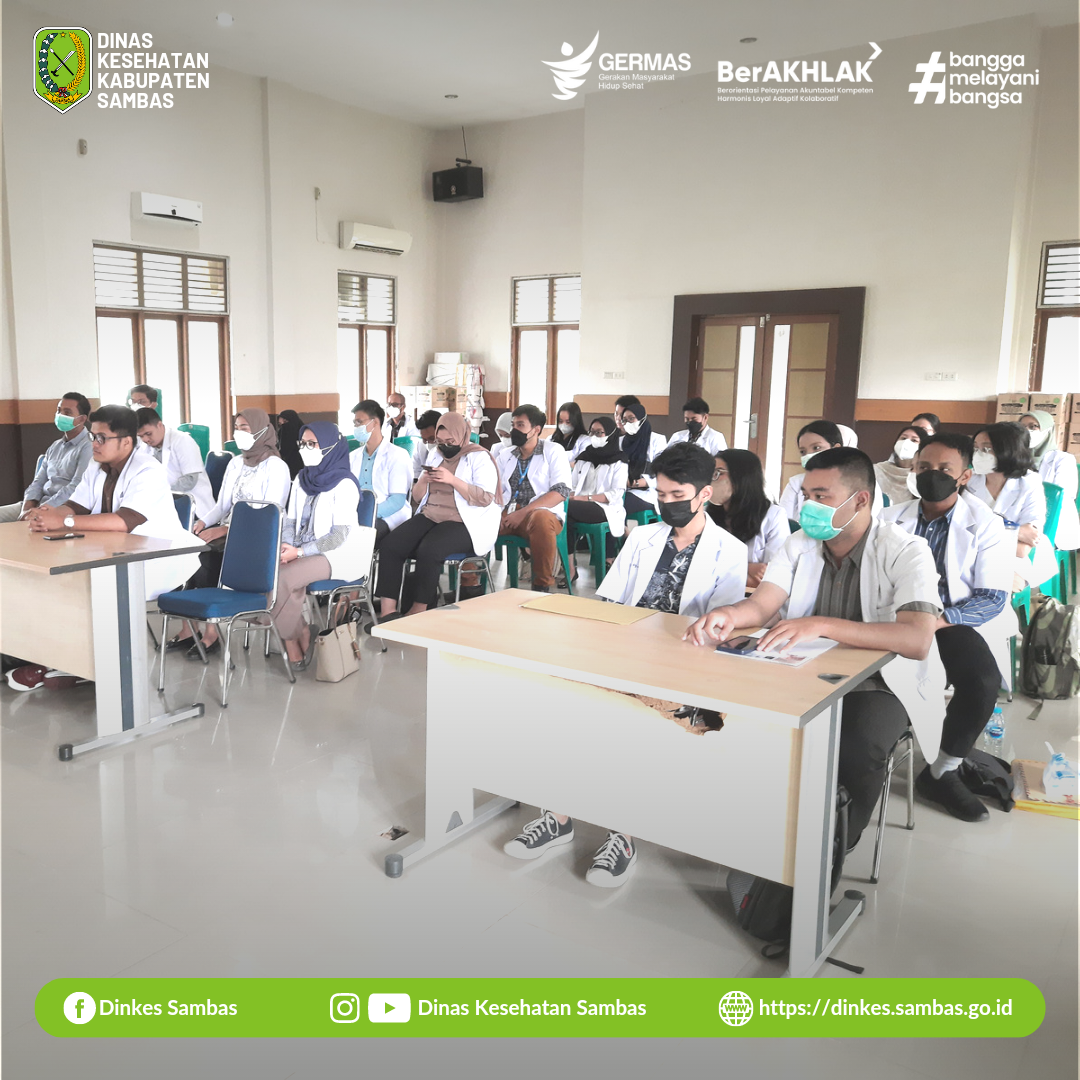 Dinkes Sambas Menerima Peserta Program Internsip Dokter Gigi Indonesia ( PIDGI )
