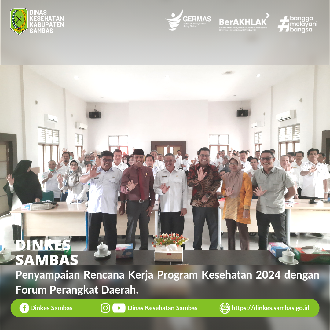 Sampaikan Rencana Kerja Program Kesehatan 2024, Dinkes Sambas Gelar Forum Perangkat Daerah